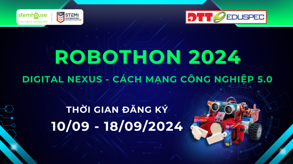 ROBOTHON 2024 - CHÍNH THỨC CÔNG BỐ & TỔ CHỨC LỚP ĐÀO TẠO CHO CUỘC THI ...